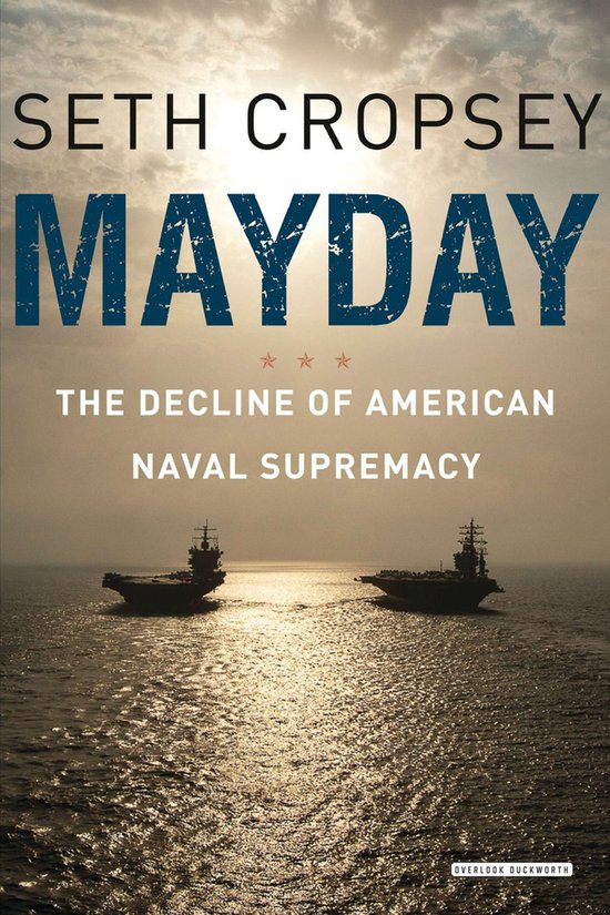Mayday (ebook), Seth Cropsey | 9781468310009 | Boeken | bol.com