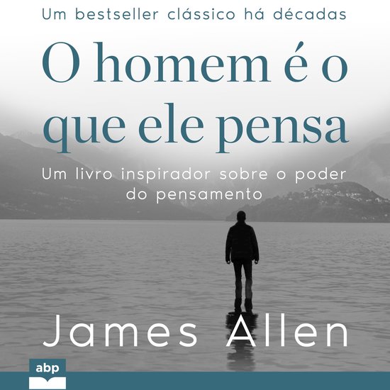 O homem é o que ele pensa, James Allen | 9781628615081 | Boeken | bol.com