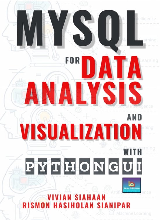 Mysql For Data Analysis And Visualization With Python Gui Ebook
