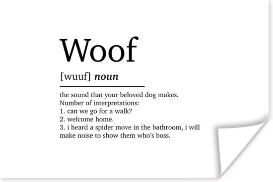 Poster Woof - Quotes - Spreuken - Woef definitie - Woordenboek - 60x40 ...