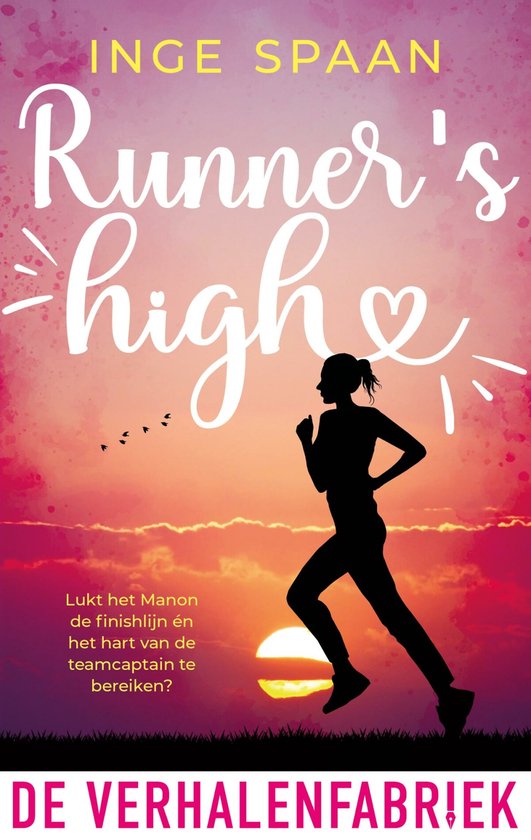 Runner's high (ebook), Inge Spaan | 9789461096845 | Boeken | bol