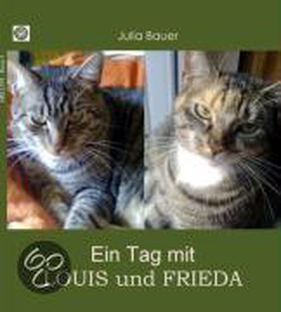 Ein Tag mit Louis und Frieda, Julia Bauer | 9783938986677 | Boeken | bol