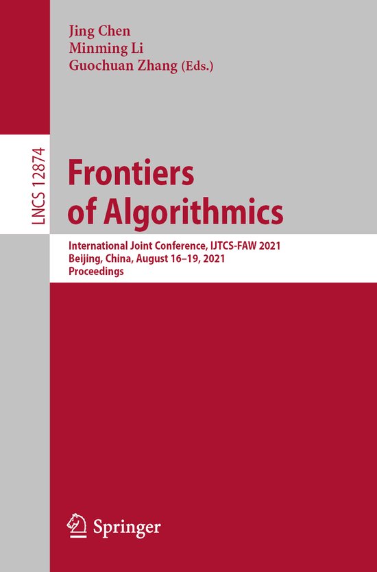 Theoretical Computer Science and General Issues- Frontiers of Algorithmics |... | bol