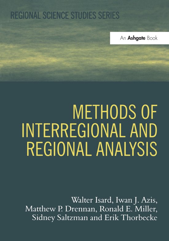 Methods of Interregional and Regional Analysis | 9781859724101 | Walter ...