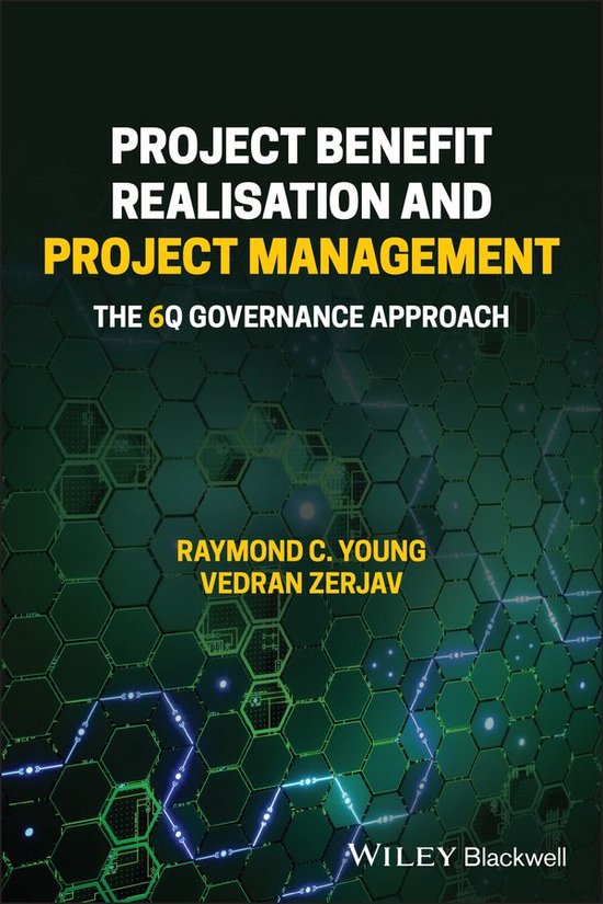 Project Benefit Realisation and Project Management (ebook), RC Young ...