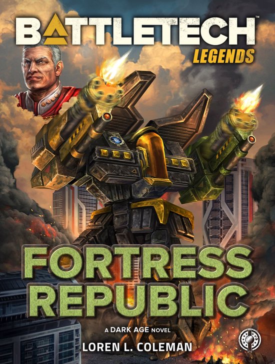 BattleTech Legends - BattleTech Legends: Fortress Republic (ebook ...
