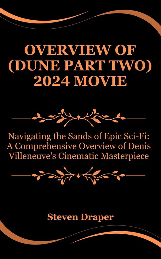 Overview of Dune: Part Two (2024 movie) (ebook), Steven Draper ...