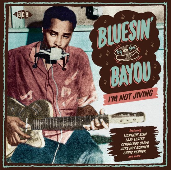 Bluesin' By The Bayou - I'm Not Jiving | 0029667075824 | Boeken | bol