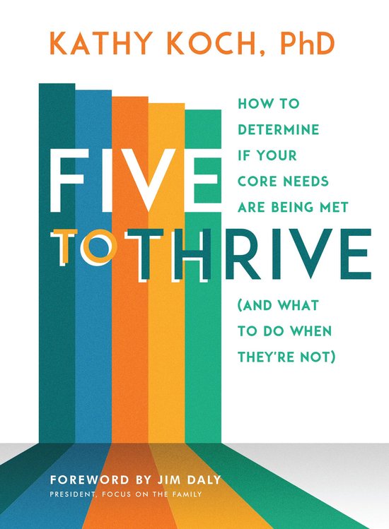 Five to Thrive (ebook), Kathy Koch, Phd | 9780802498526 | Boeken | bol