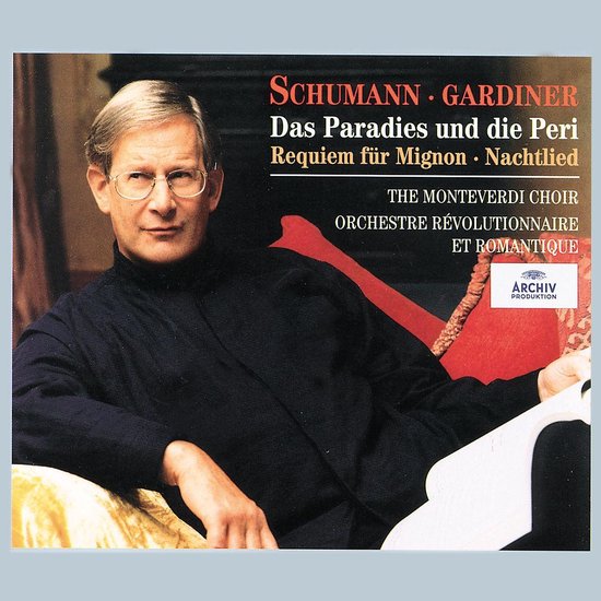 Das Paradies Und Die Peri/Requiem Fur Mignon, Robert Schumann | CD ...