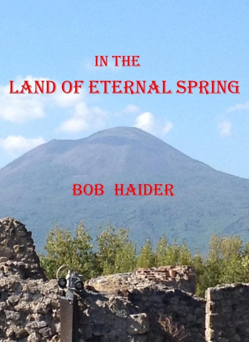Adventures of Ben and Bob - In the Land of Eternal Spring (ebook), Bob ...