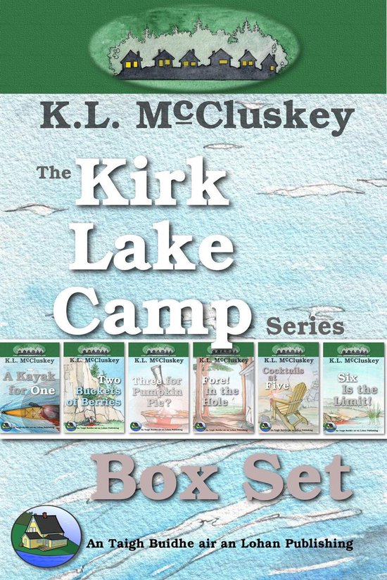 Kirk Lake Camp - The Kirk Lake Camp Series Box Set (ebook), K.L ...