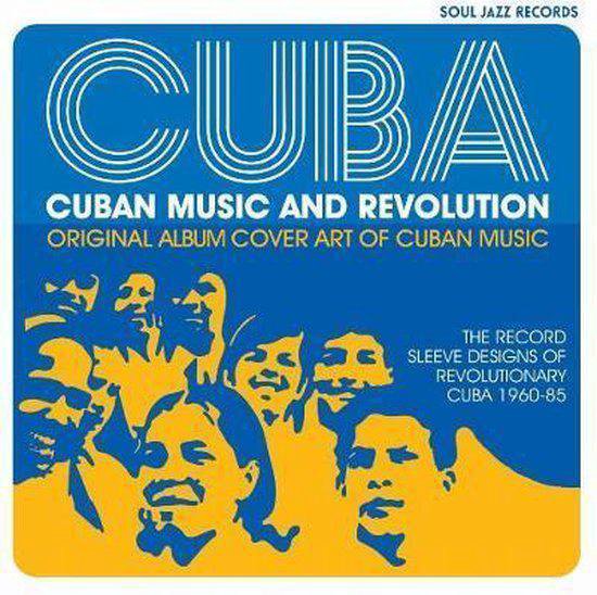 Cuba: Music and Revolution: Original Album Cover Art of Cuban Music ...