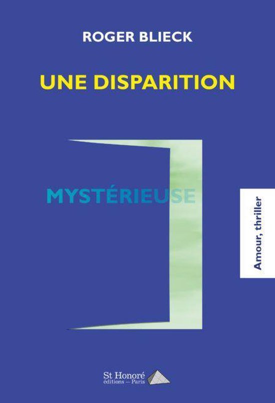 Une disparition mystérieuse (ebook), Roger Blieck | 9782407036431 ...