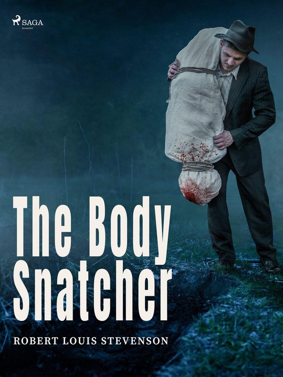 World Classics - The Body Snatcher (ebook), Robert Louis Stevenson ...