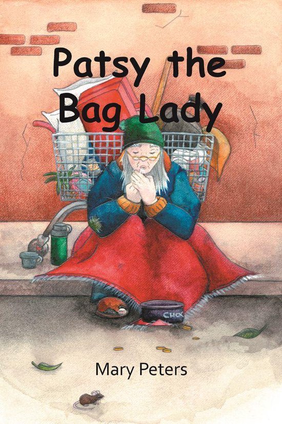 Patsy the Bag Lady (ebook), Mary Peters | 9781789552973 | Boeken | bol.com