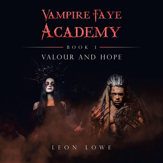 Vampire Faye Academy, Leon Lowe | 9798823088213 | Boeken | bol