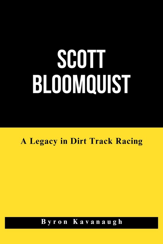 Scott Bloomquist (ebook), Byron Kavanaugh | 1230008266583 | Boeken | bol