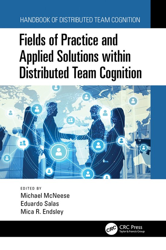 Fields of Practice and Applied Solutions within Distributed Team Cognition |... | bol