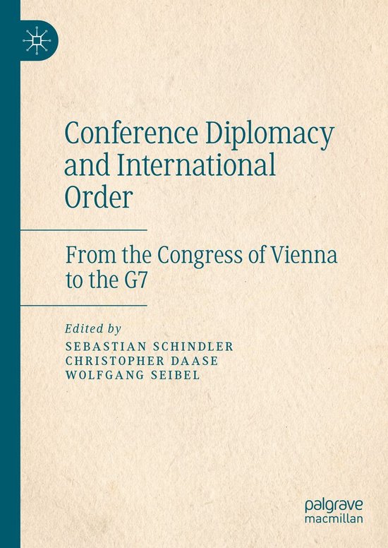 Conference Diplomacy and International Order (ebook) | 9783031623806 ...