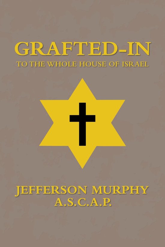 Grafted-In (ebook), Jefferson Murphy | 9798822943506 | Boeken | bol