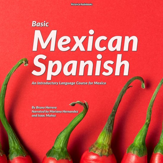 Basic Mexican Spanish, Bruno Herrera | 9798895490457 | Boeken | bol