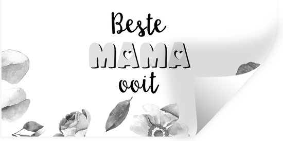 Muurstickers - Sticker Folie - Spreuken - Quotes Beste Mama Ooit ...