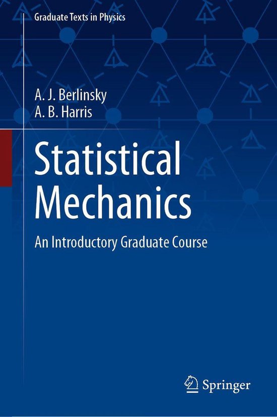 Graduate Texts in Physics - Statistical Mechanics (ebook), A. J ...