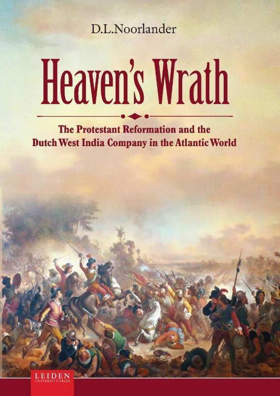 Heaven's Wrath | 9789087283308 | Danny L. Noorlander | Boeken | bol.com