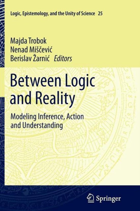 Logic, Epistemology, and the Unity of Science- Between Logic and ...