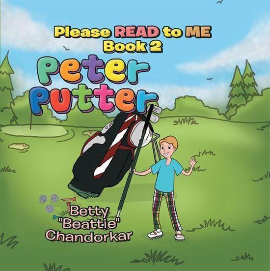 Peter Putter (ebook), Betty ''Beattie'' Chandorkar | 9781493172221 ...