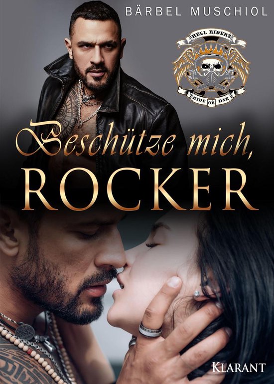 Hell Riders Motorcycle Club 1 - Beschütze mich, Rocker (ebook), Barbel ...