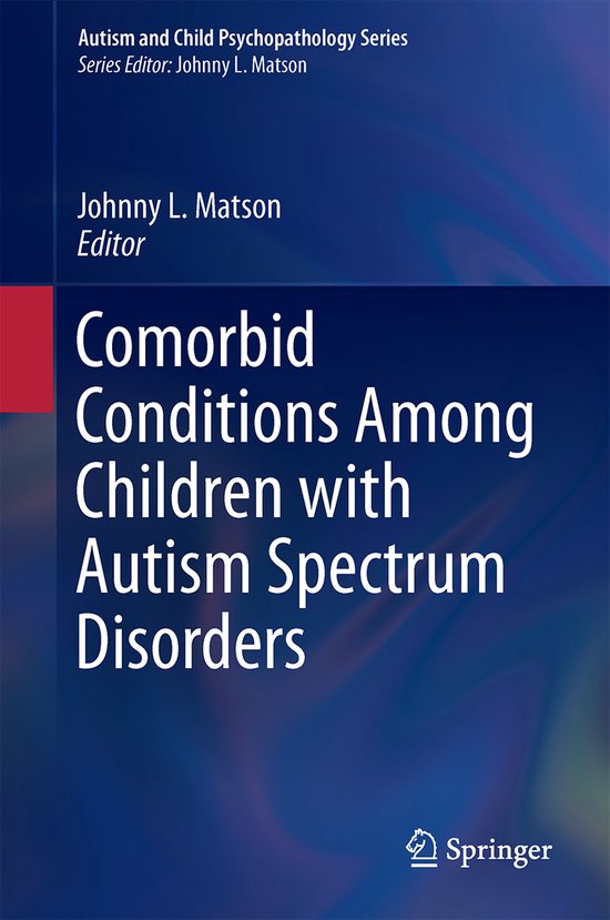 Comorbid Conditions Among Children with Autism Spectrum Disorders ...