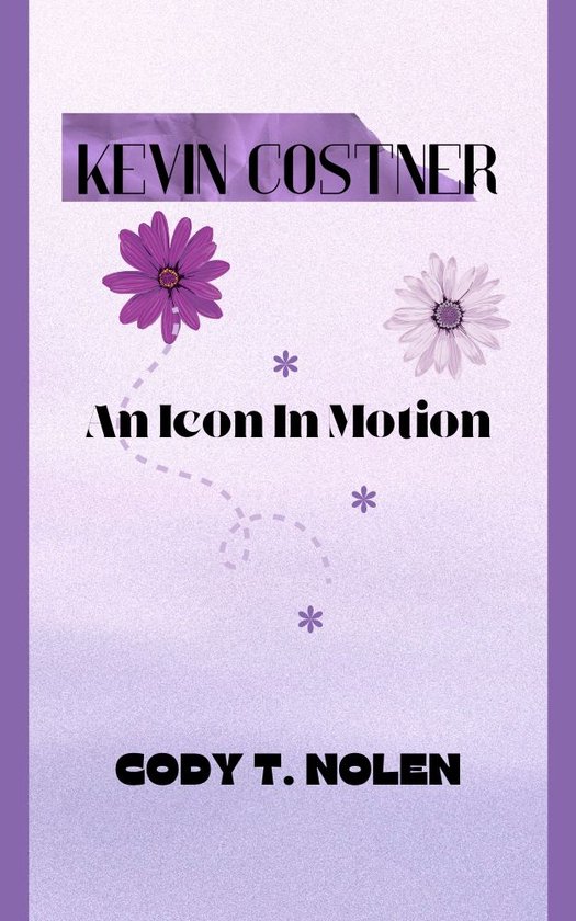 KEVIN COSTNER (ebook), CODY T. NOLEN | 1230007871382 | Boeken | bol