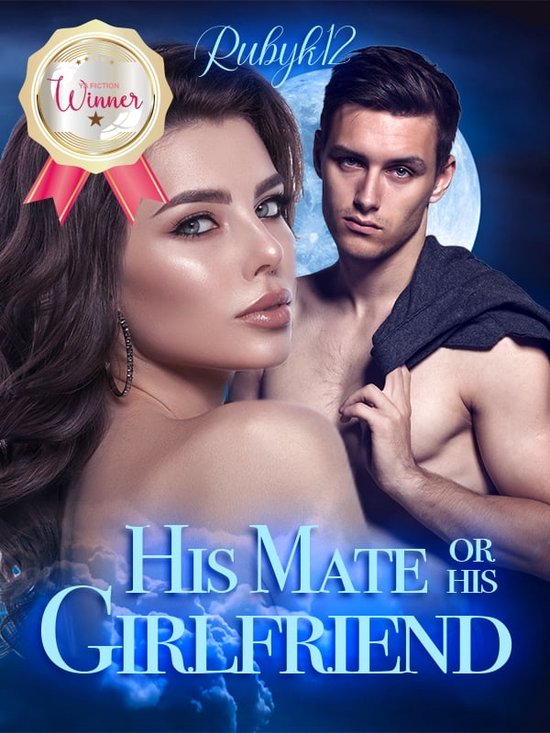 His Mate or His Girlfriend #1 (ebook), Rubyk12 | 1230005962174 | Boeken | bol