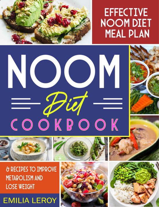 Noom Diet Cookbook (ebook), Emilia Leroy | 9781005747305 | Boeken | bol.com