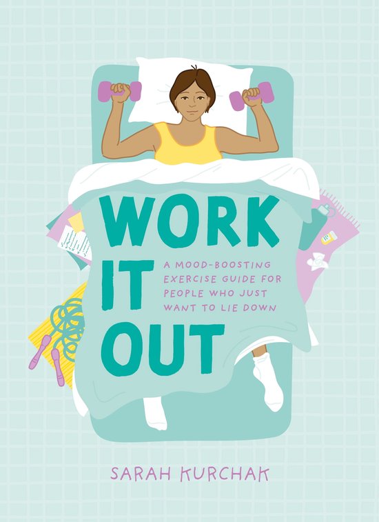 Work It Out (ebook), Sarah Kurchak | 9781683693307 | Boeken | bol
