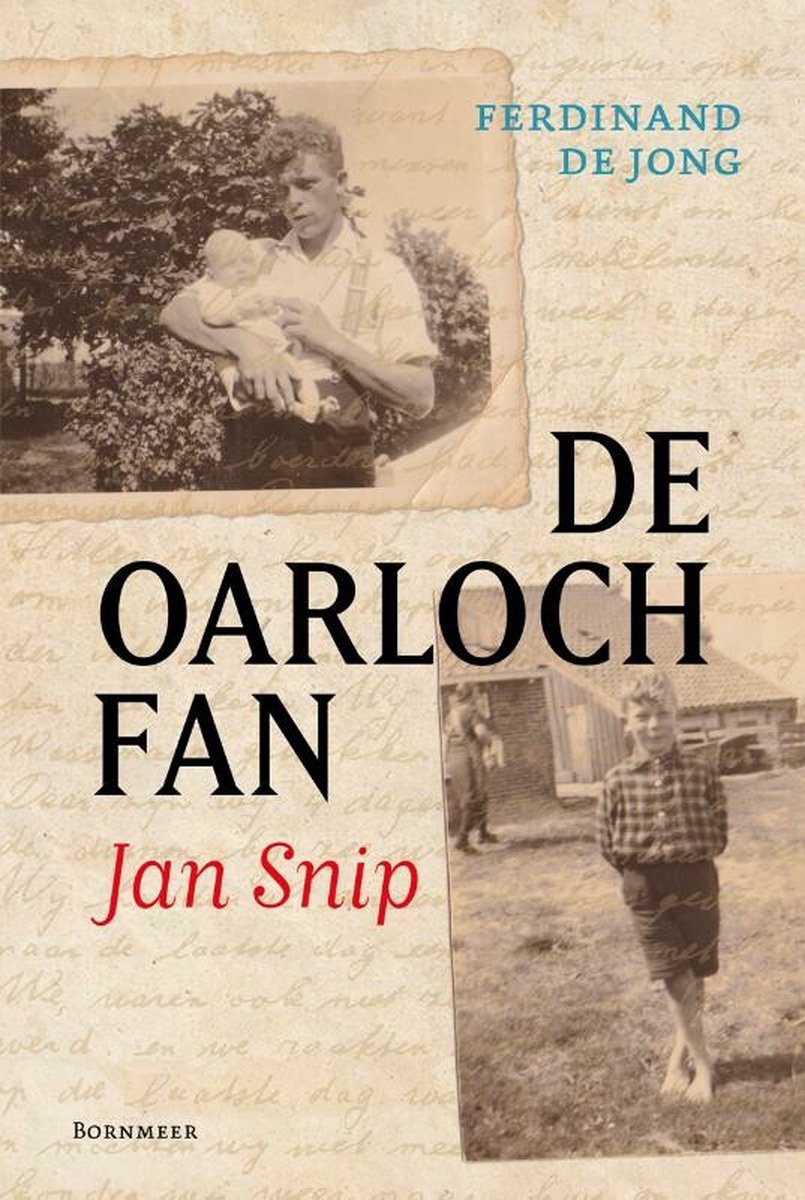 De oarloch fan Jan Snip, Ferdinand de Jong | 9789056159931 | Boeken | bol