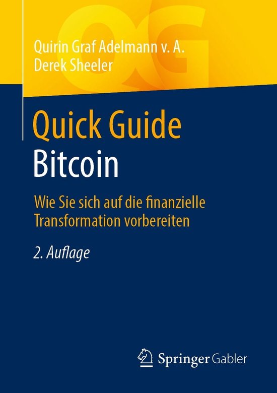 Quick Guide - Quick Guide Bitcoin (ebook), Quirin Graf Adelmann v. A. | 9783658392123... | bol.com