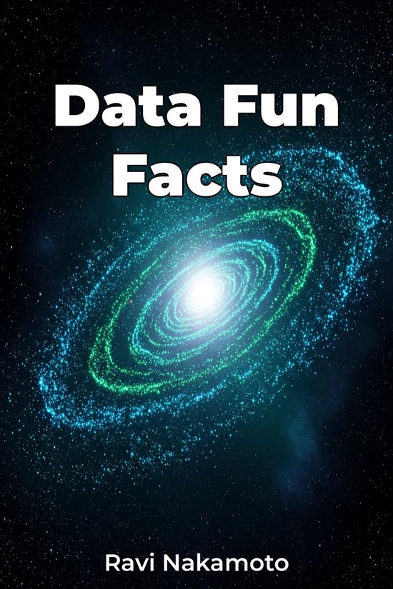 Data Fun Facts (ebook), Ravi Nakamoto | 9788233968434 | Boeken | bol