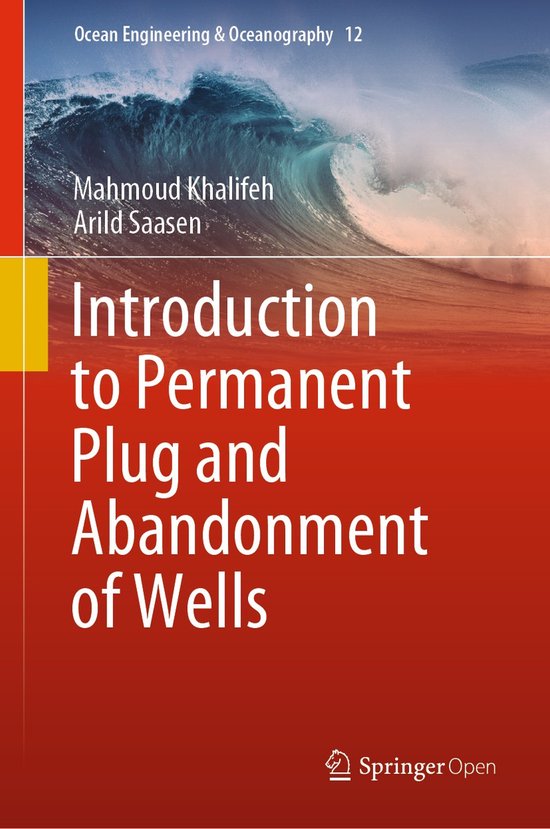 Ocean Engineering & Oceanography- Introduction to Permanent Plug and ...