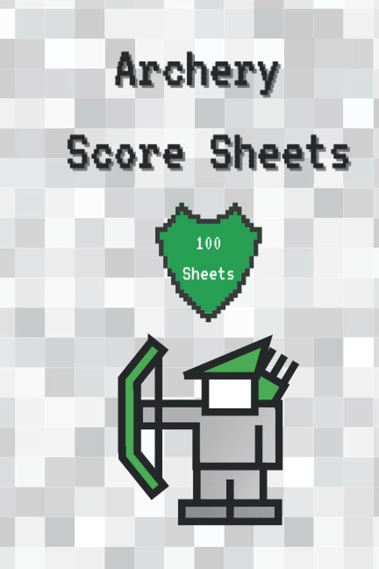Archery Score Sheets. 6x9, 100 Games. Archery logbook and notes ...