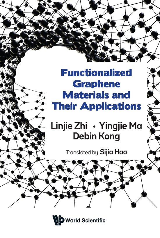 Functionalized Graphene Materials And Their Applications Ebook Linjie Zhi Bol