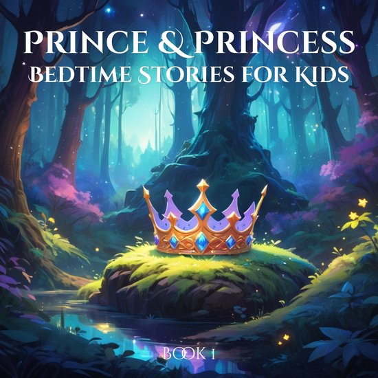 Prince and Princess Bedtime Stories for Kids, Peter Christen Asbjørnsen ...