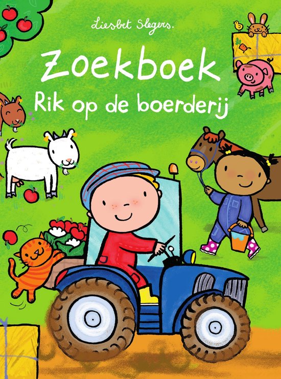 Rik 1 - Zoekboek Rik op de boerderij, Liesbet Slegers | 9789002283178 | Boeken | bol