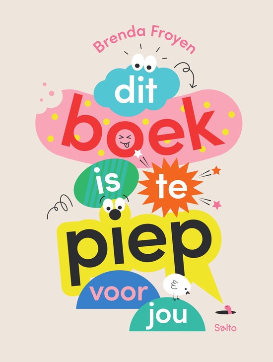 Dit boek is te piep voor jou, Brenda Froyen | 9789002282867 | Livres | bol