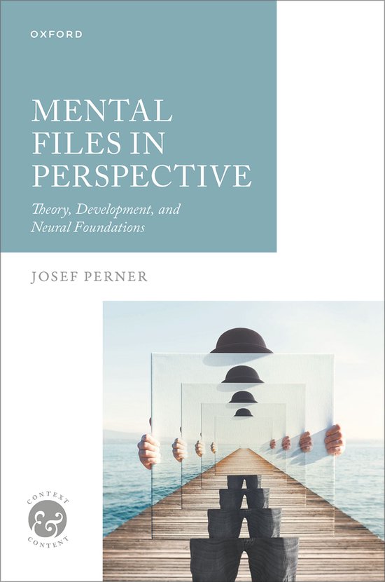 Context & Content- Mental Files in Perspective, Josef Perner | 9780198843184 | Boeken | bol