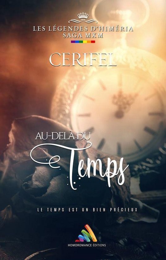 Roman gay - MxM - Les légendes d'Himéria - Au-delà du temps (ebook ...