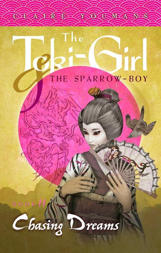 The Toki-Girl and the Sparrow-Boy 2 - Chasing Dreams (ebook), Claire ...