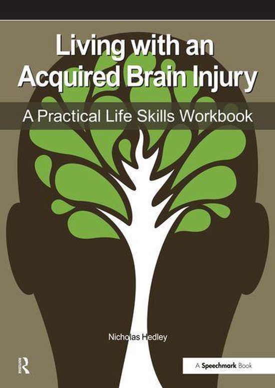 Living with an Acquired Brain Injury (ebook), Nick Hedley ...